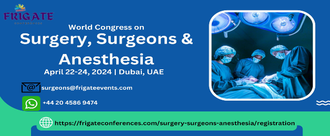 Surgery Conference 2024 | Surgeons Congress 2024 | Anesthesia ...